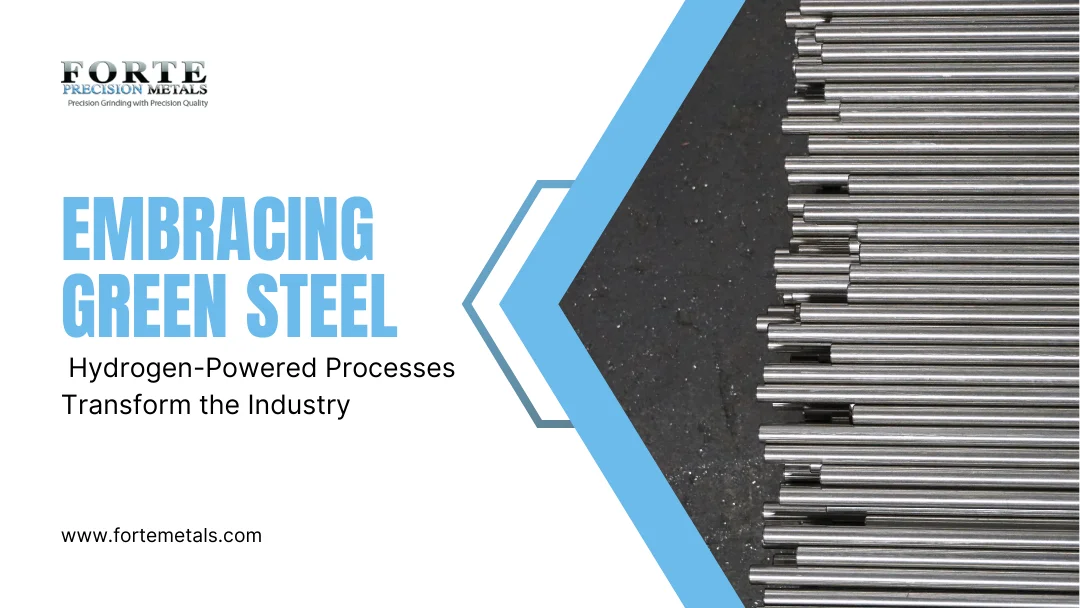 Green Steel: Hydrogen-Powered Processes Transform the Industry